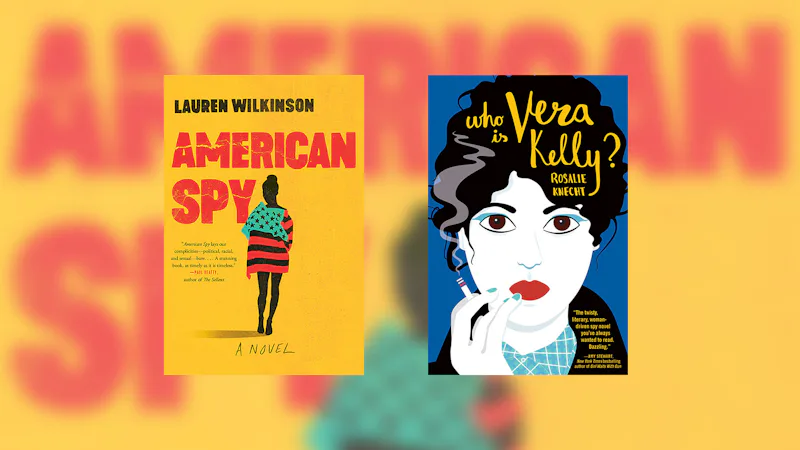 The Heroines Of 'American Spy' & 'Who Is Vera Kelly?' Are Challenging ...
