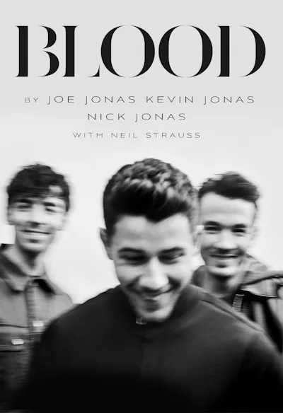 The Jonas Brothers Memoir 'Blood' Is Coming Out Later This Year