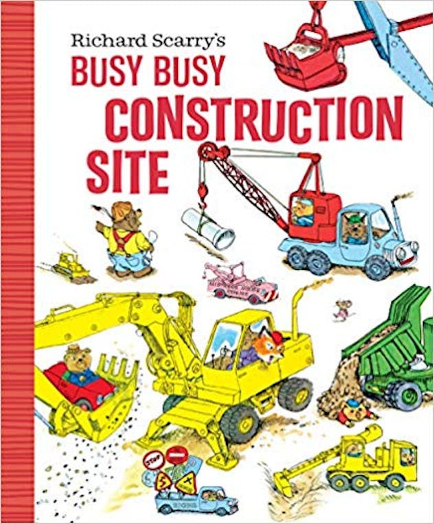 10 Children's Books On Construction Young Readers Will Love Digging Into