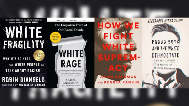19 Books About White Supremacy & How To Combat It
