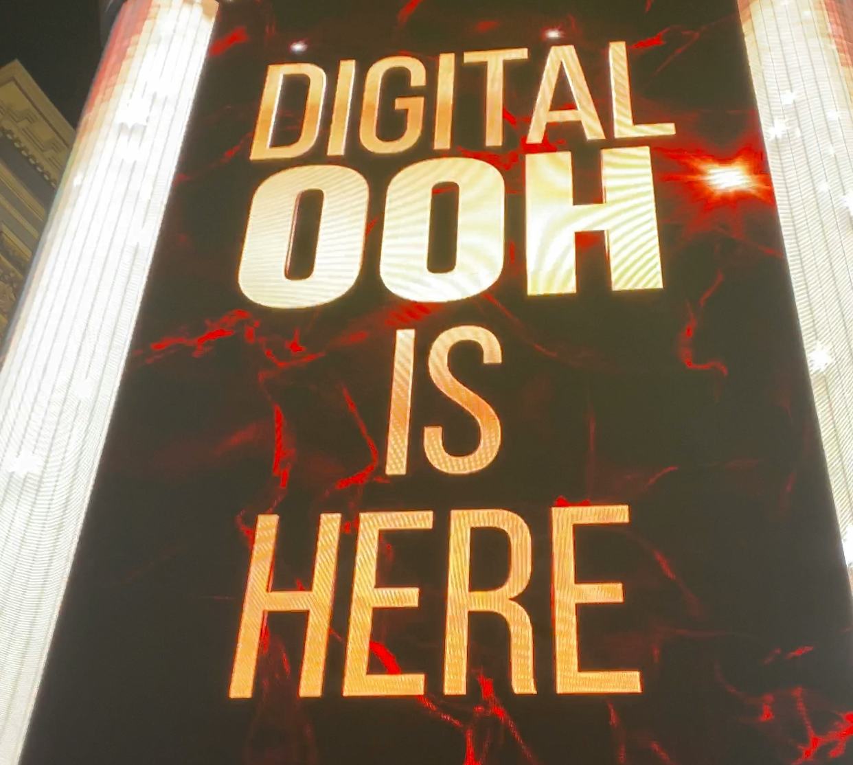 Digital ooh is here