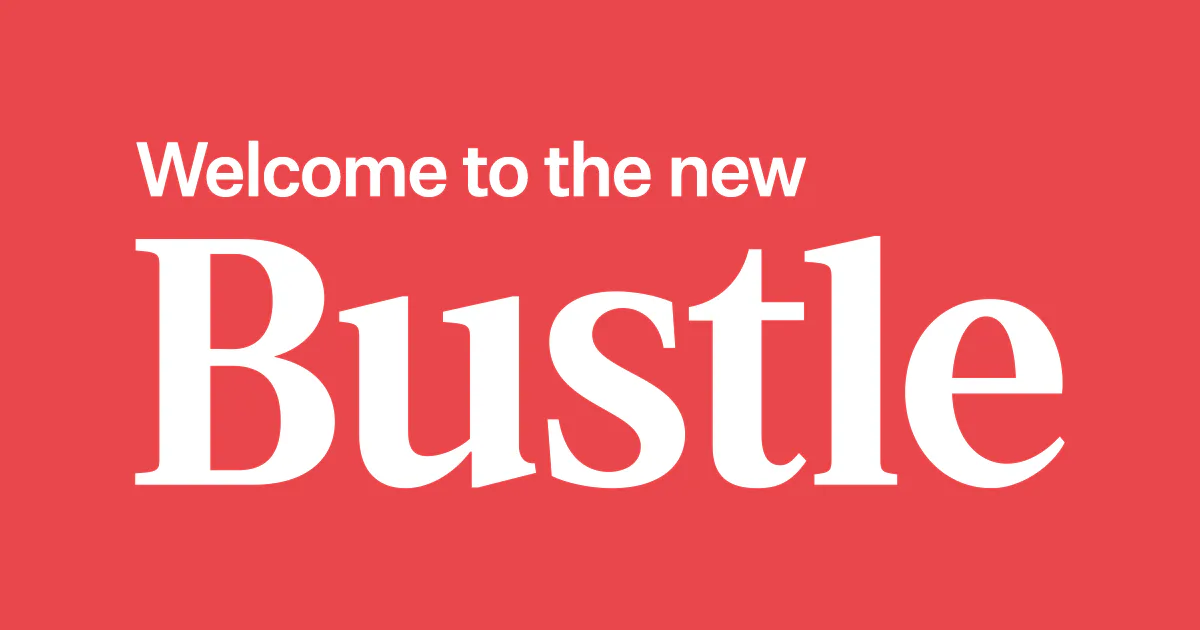 Welcome To The New Bustle