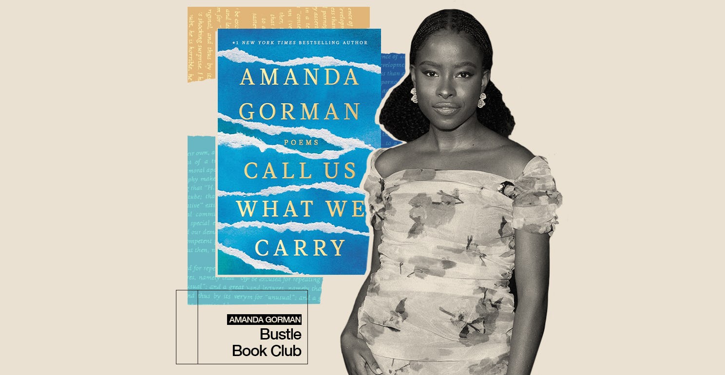 Amanda Gorman On Her Book, 'Call Us What We Carry,' & Toni Morrison