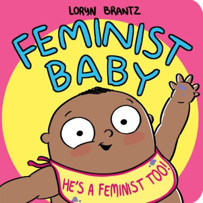 25 Feminist Children's Books About Activism, Strength, & Perseverance