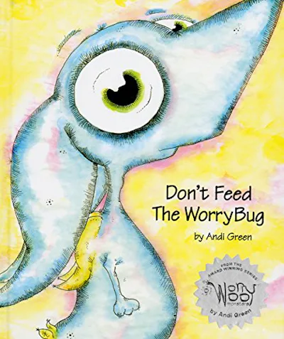 28 Children's Books About Anxiety, For Little Kids & Big Kids