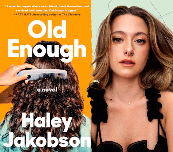 Haley Jacobson On Her Debut Queer Novel ‘Old Enough’