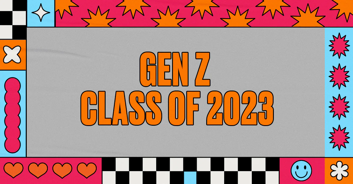 Gen Z Class Of 2023