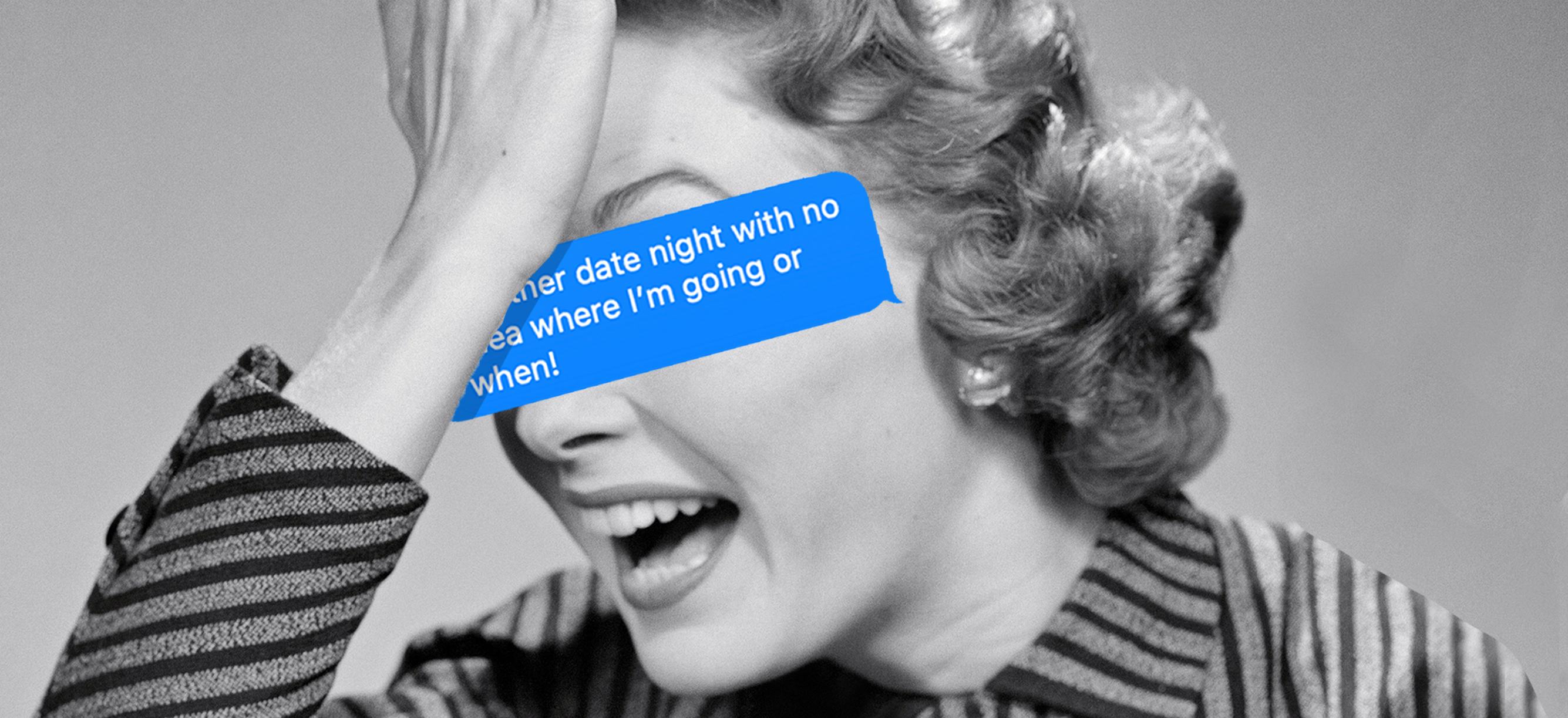 No Confirmation Text The Day Of Your Date? You're Not Alone