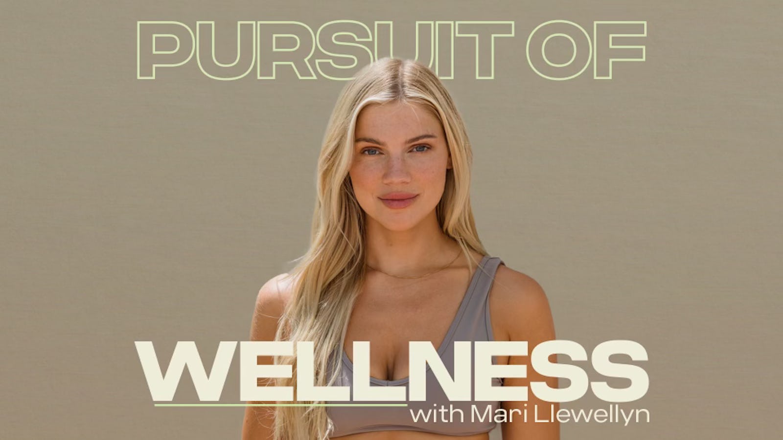The Pursuit of Wellness Podcast By Mari Llewellyn Is A Must-Listen For ...