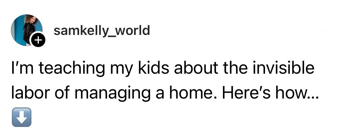 "Notice And Do" — A Mom Teaches Her Kids About Invisible Labor