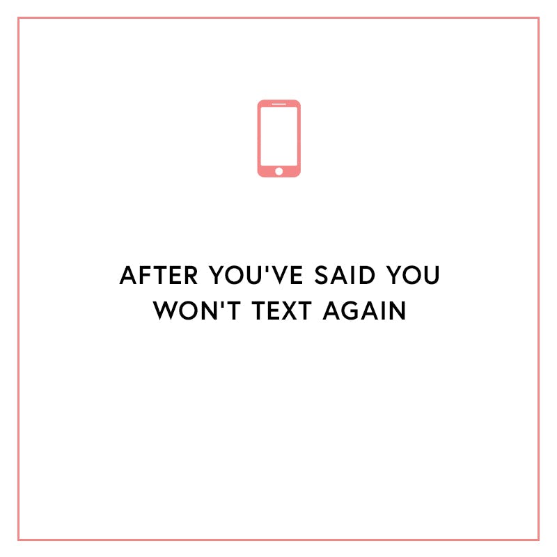 7 Times You Absolutely Should Not Text