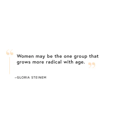 9 Empowering Quotes That Will Stop You From Freaking Out About Aging