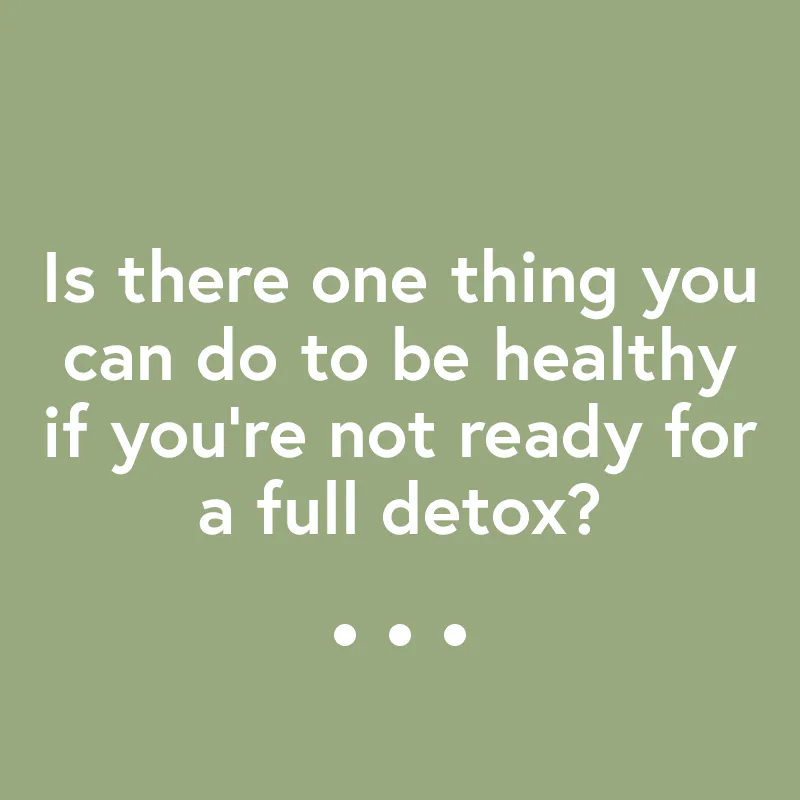 What To Know Before You Dive Into A Detox